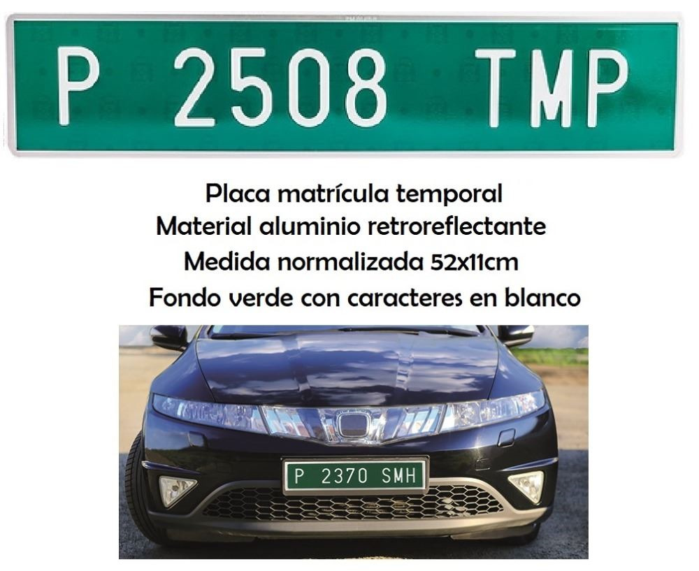 Placa Matrícula Verde Temporal · Aluminio 520x110 mm